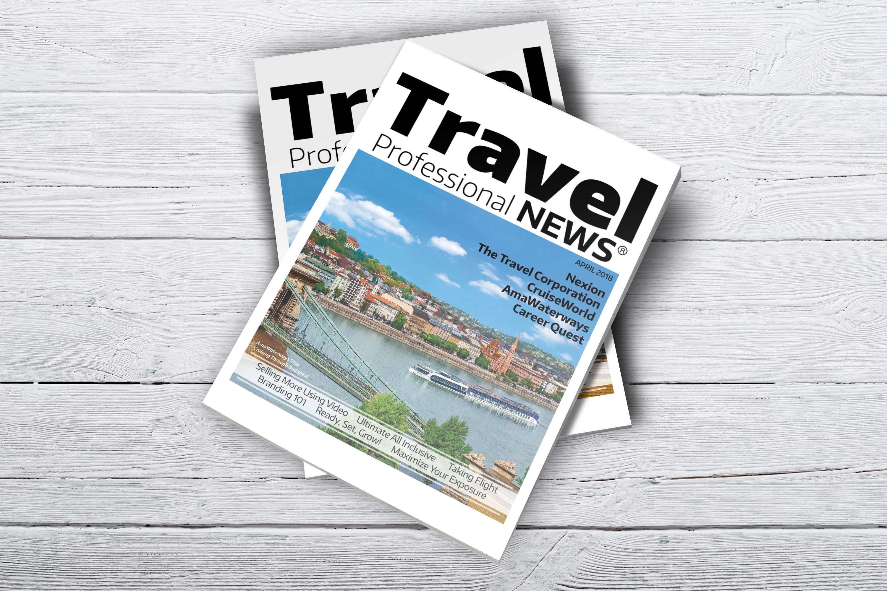 April 2018 Issue – Travel Professional NEWS - Travel Professional NEWS®