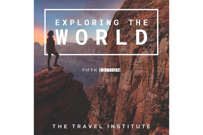 The Travel Institute Releases New Exploring The World, 5th Edition ...